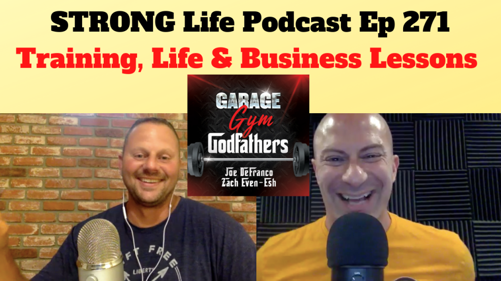 271: Joe DeFranco & Zach Discuss Art of Coaching, Strength Coach ...