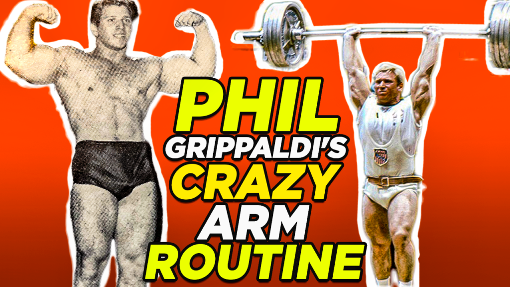 Phil Grippaldi's 4 Days a Week Arm Routine: 20 Inch Arms at Age 16 ...