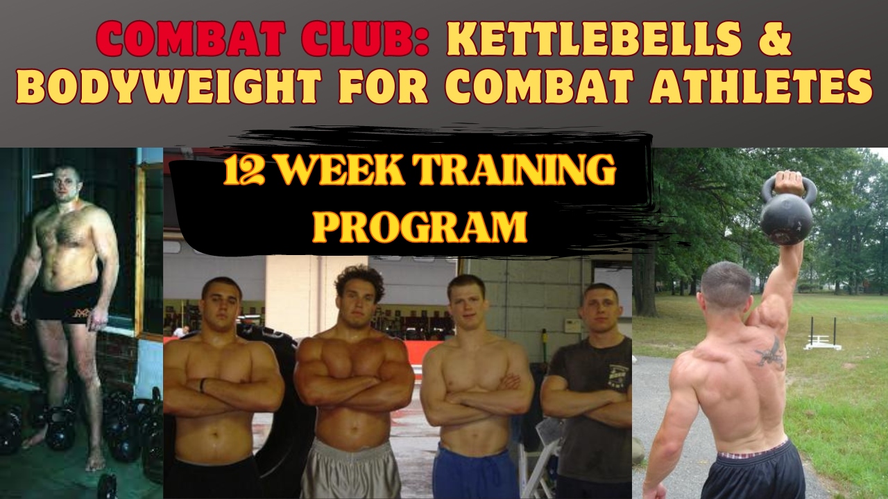 COMBAT CLUB KETTLEBELLS & BODYWEIGHT FOR COMBAT ATHLETES • Zach Even-Esh